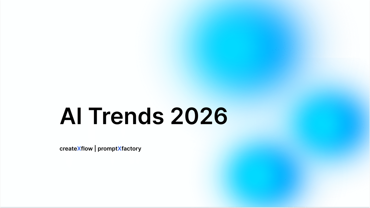 AI Trends in 2026: A Visionary Yet Grounded Forecast